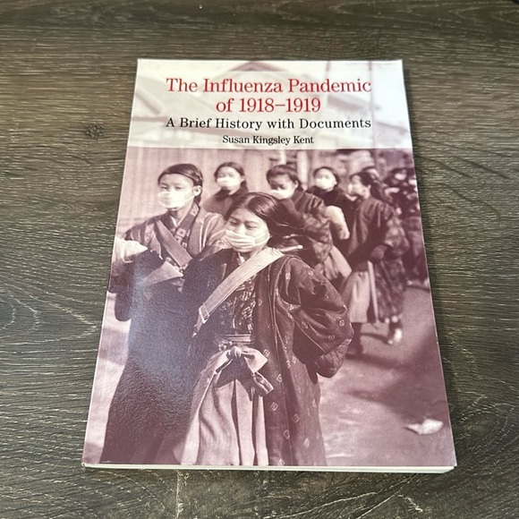 Other | The Influenza Pandemic Of 19181919 A Brief History With ...